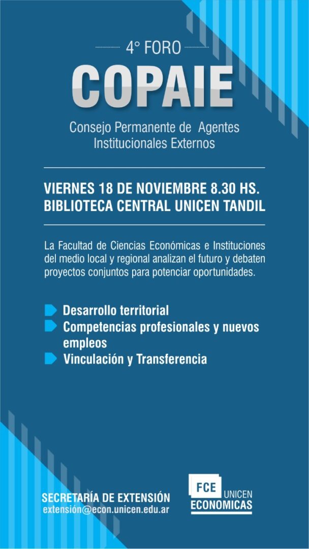Se realizó el 4to Foro COPAIE, con tres ejes focalizados en la economía ...